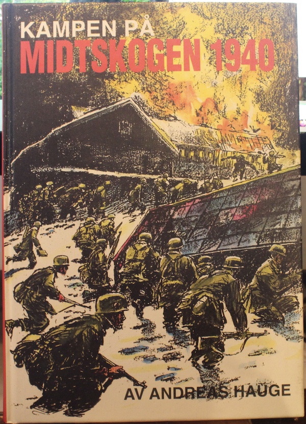 Kampen på Midtskogen 1940 på Bookis.com