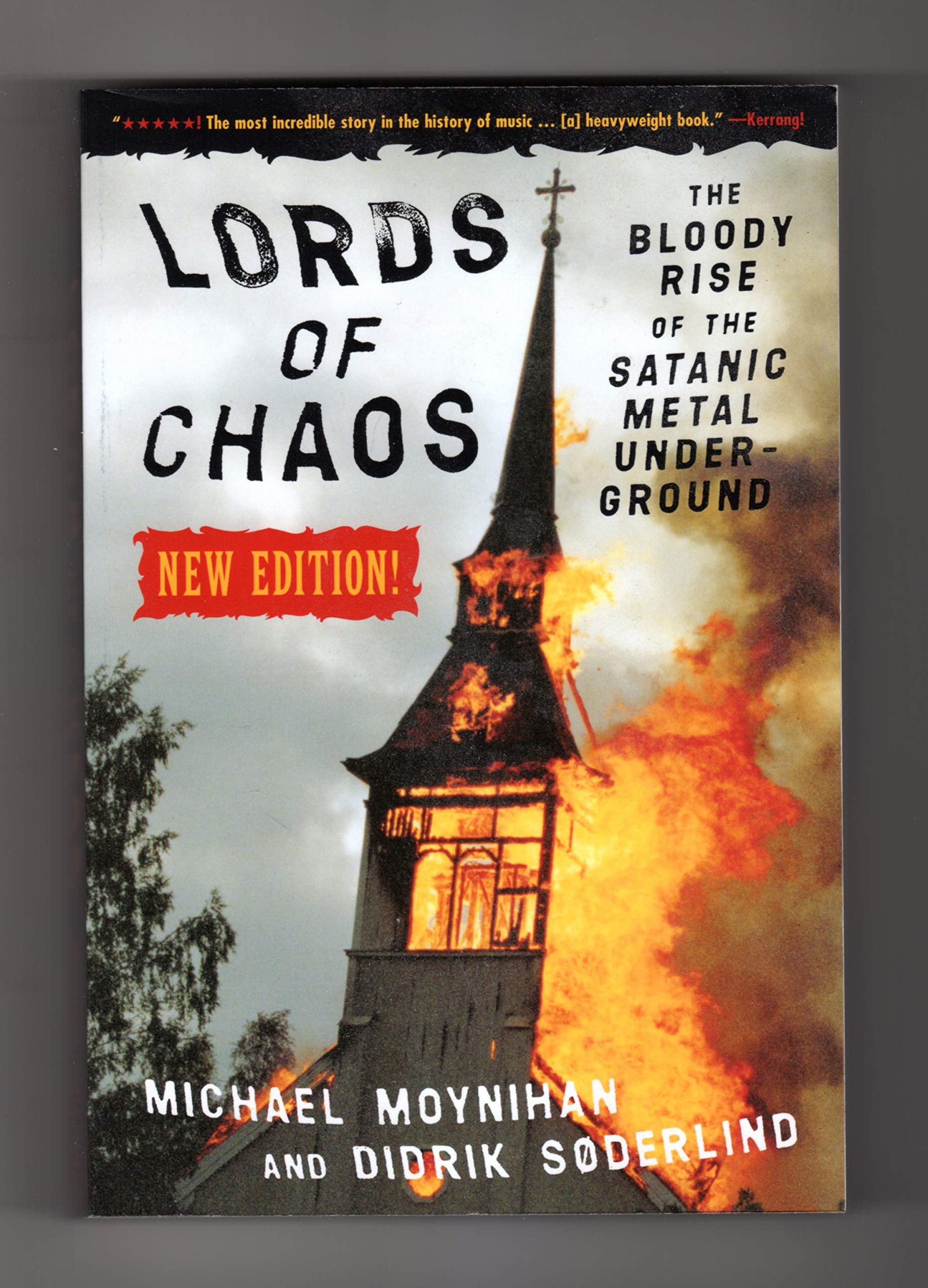 Lords of Chaos The Bloody Rise of the Satanic Metal Underground på ...