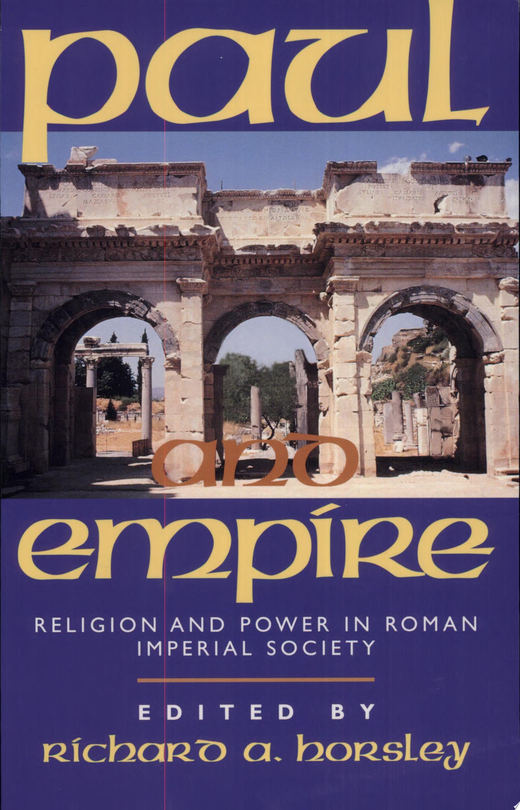 Paul and Empire Religion and Power in Roman Imperial Society på Bookis.com