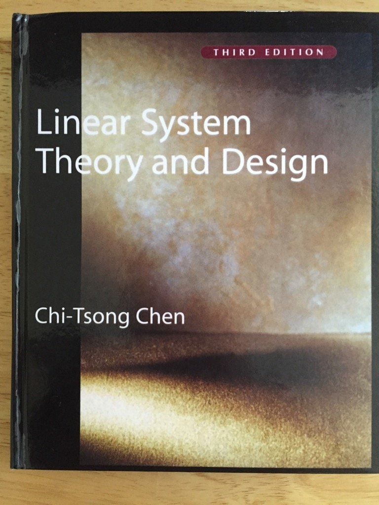 Linear System Theory and Design (The Oxford Series in Electrical and ...