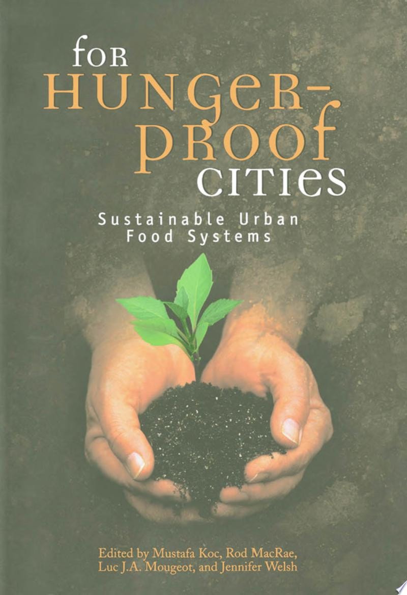 For Hunger-proof Cities Sustainable Urban Food Systems på Bookis.com